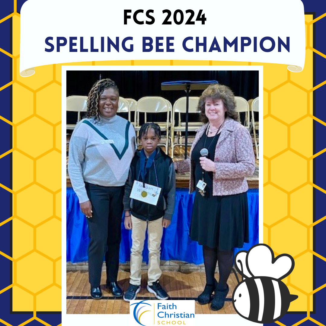 FCS 2024 Spelling Bee Champion – Faith Christian School